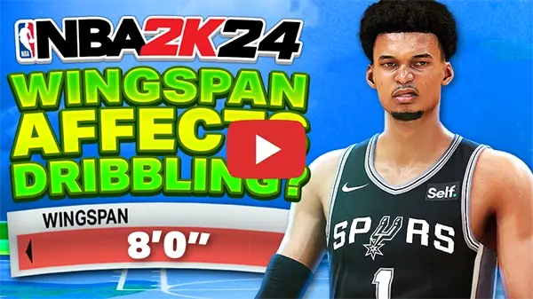 NBA 2K24 Does Wingspan Impact Dribble Speed?