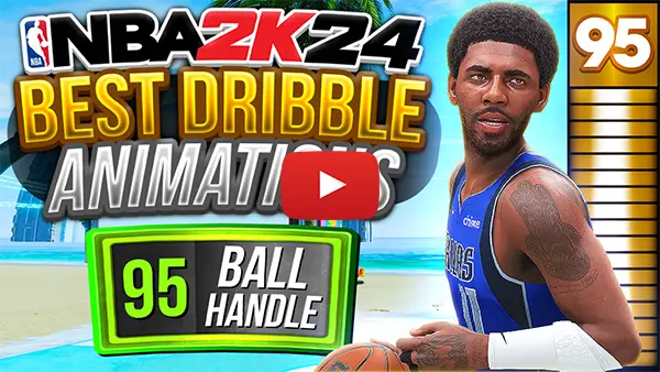 NBA 2K24 95 Ball Handle Dribble Moves